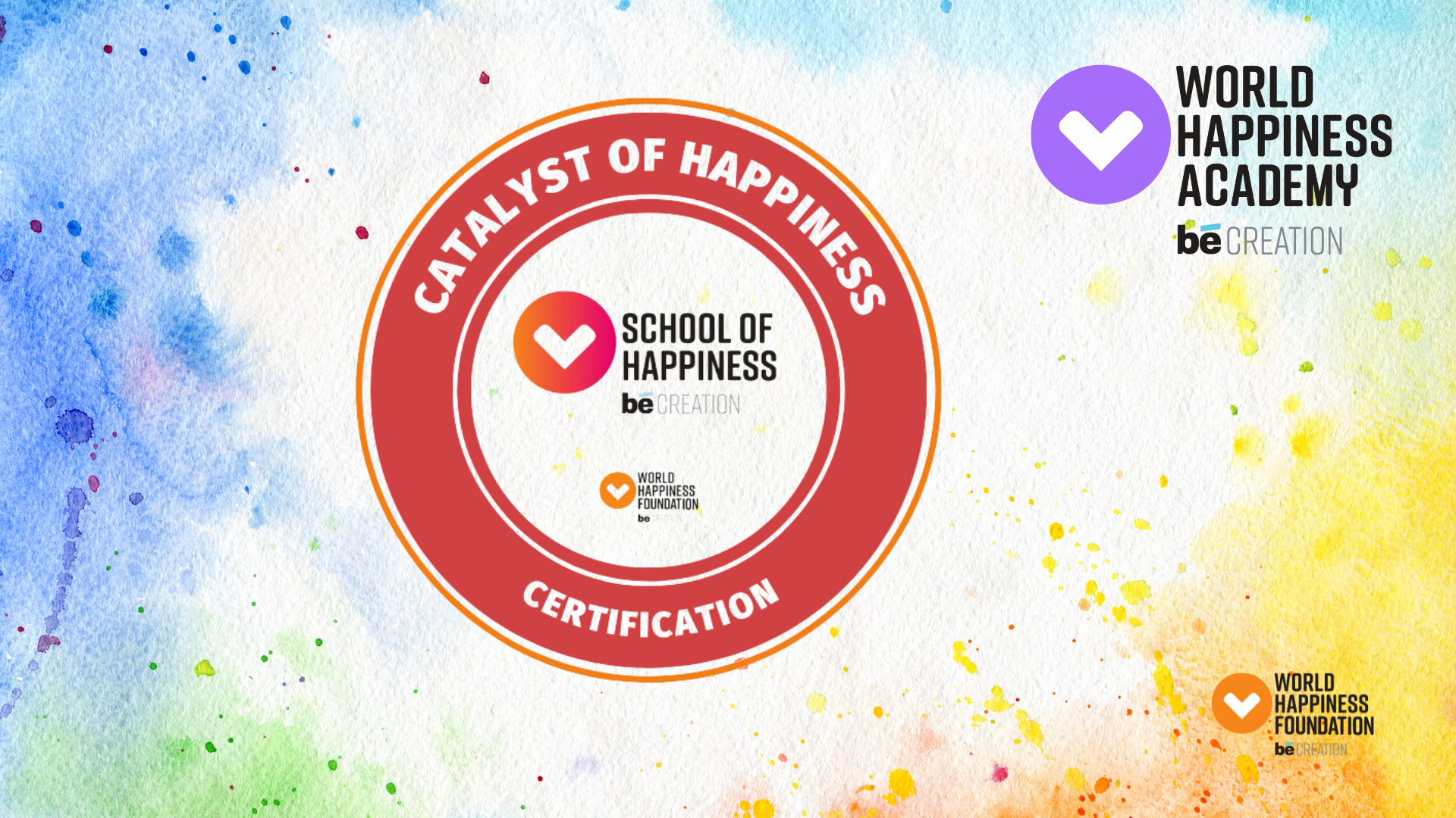 Become a Catalyst of Happiness in Education - World Happiness Foundation